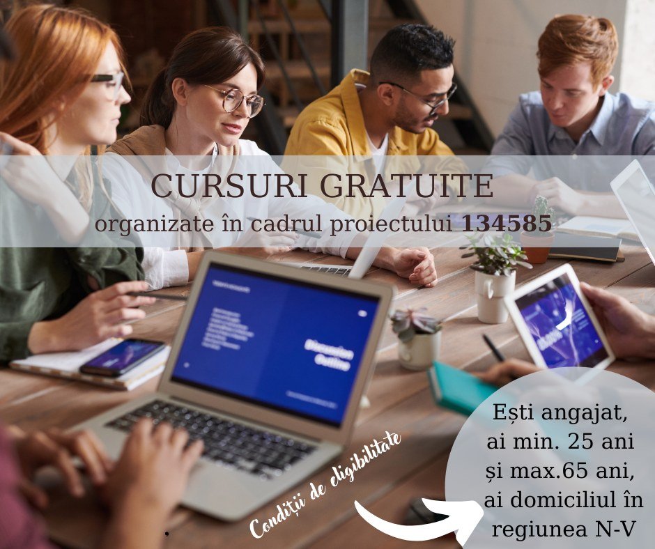 Cursuri gratuite organizate în cadrul proiectului „Formare pentru ...